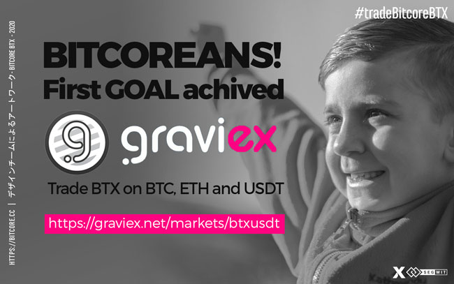 BTX integration on graviex has been completed! | BitCore